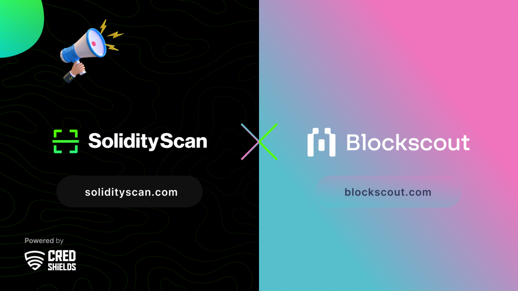 Blockscout Integrates Solidityscan To Enhance Security